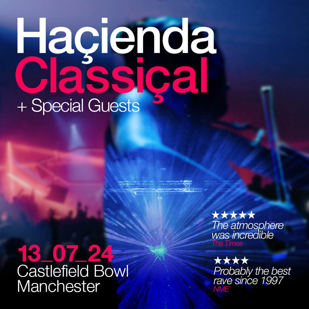 Hacienda Classical - Manchester Camerata